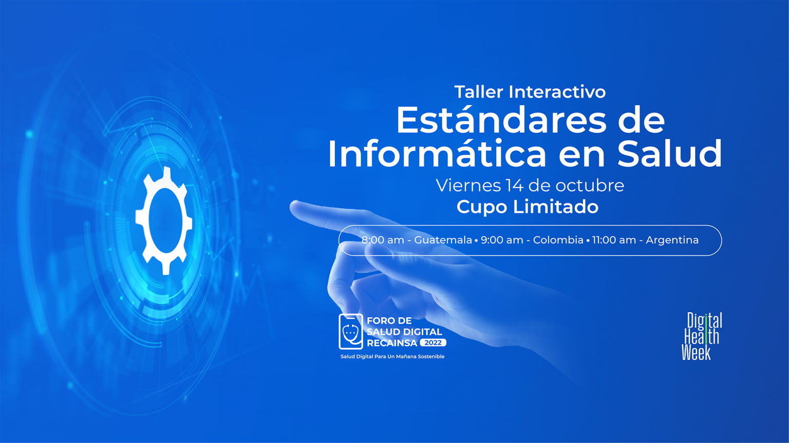 Taller Interactivo «Estándares de Informática en Salud» – Foro de Salud Digital RECAINSA 2022 ...